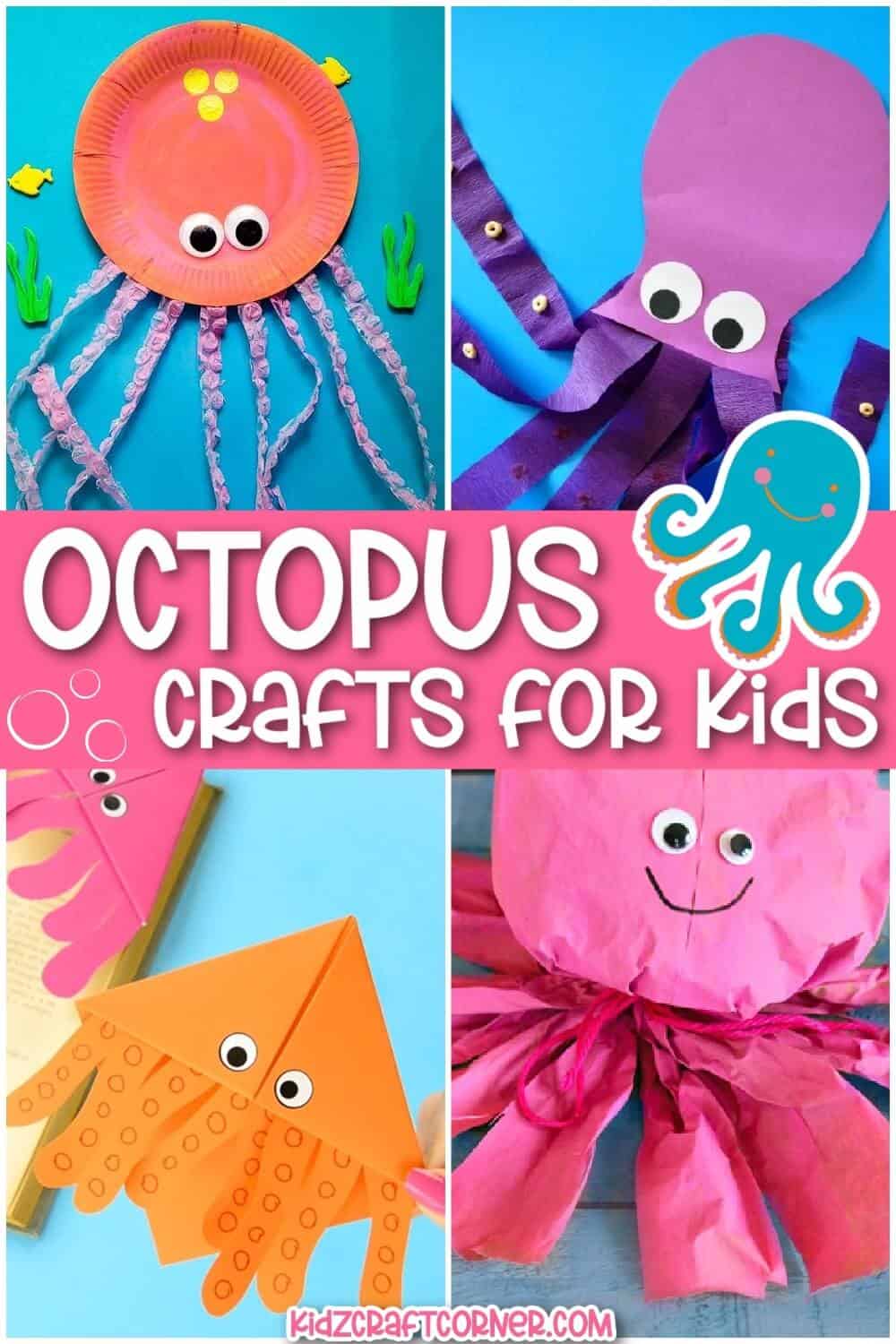 15 Easy Octopus Crafts for Kids to Try - Kidz Craft Corner