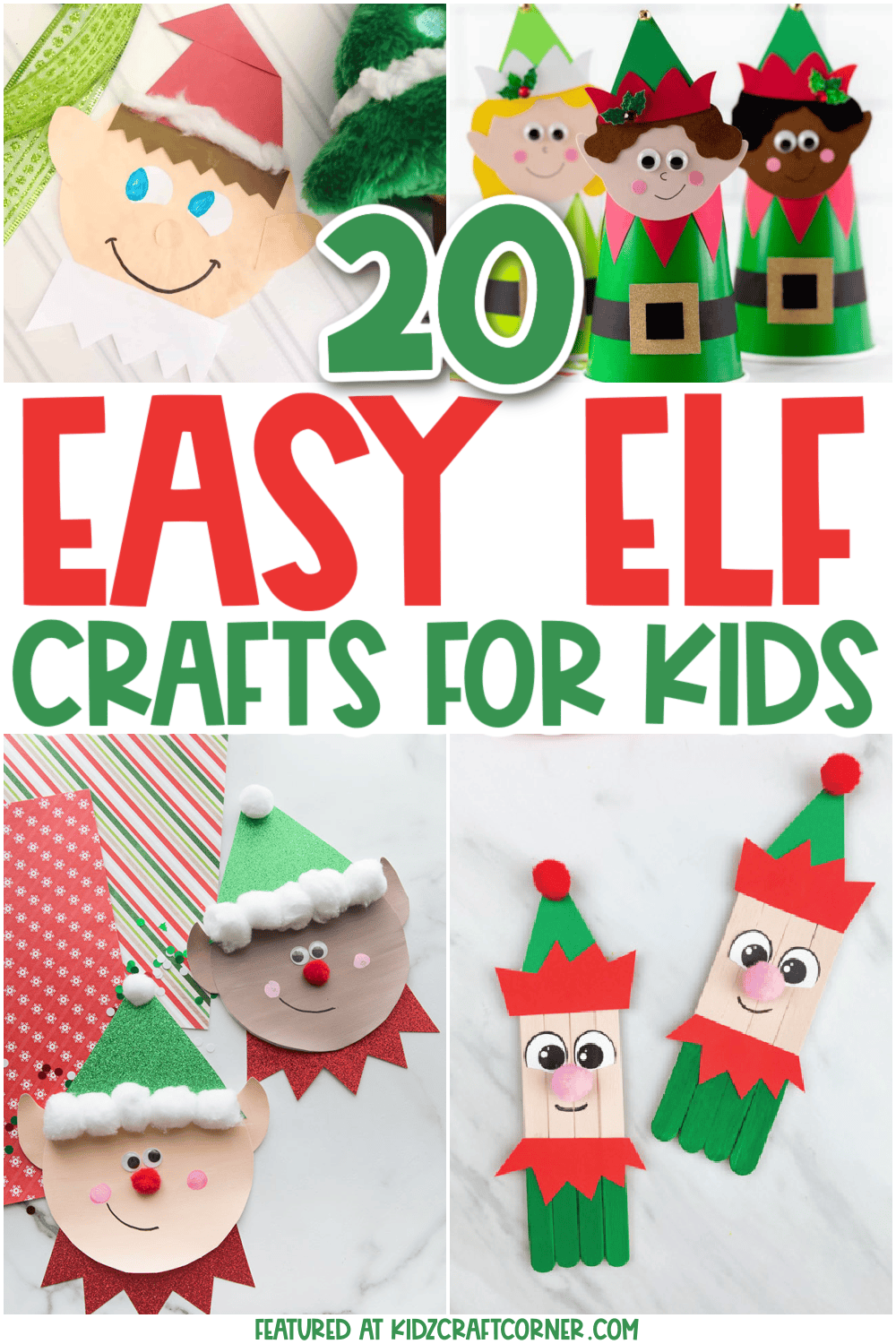 20 Easy Elf Crafts for Kids to Try This Holiday Season - Kidz Craft Corner