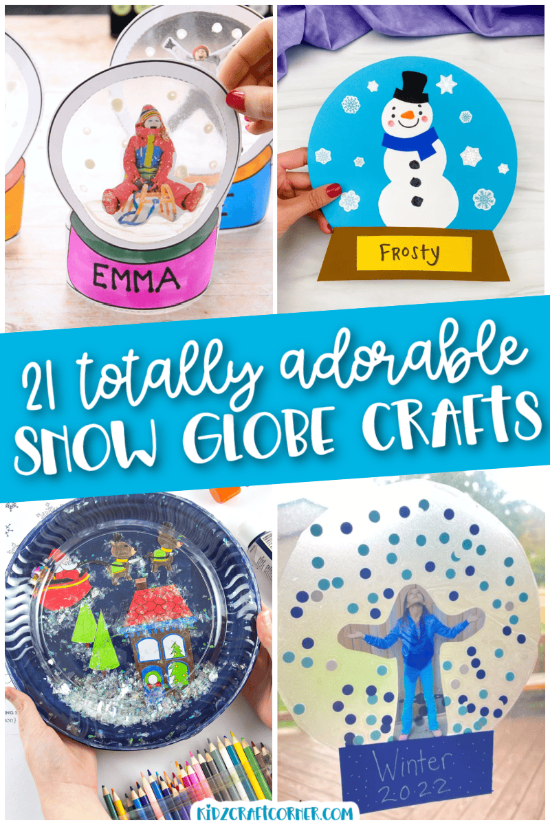 21 Snow Globe Crafts Kids Can Make at Home