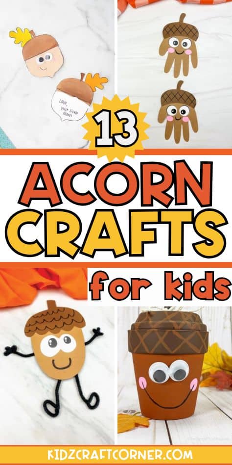 14 Fun Acorn Crafts for Kids to Try This Fall - Kidz Craft Corner