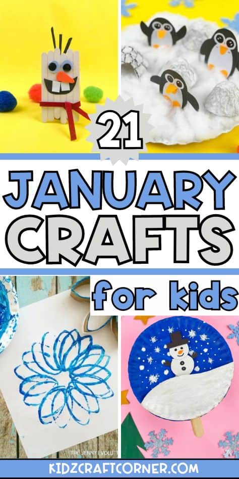 21 Easy January Crafts for Kids - Kidz Craft Corner