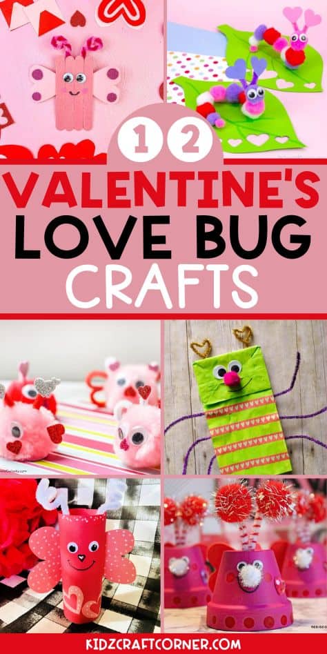12 Valentine's Love Bug Crafts for Kids